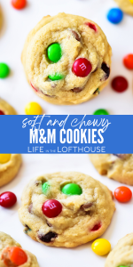 Soft and Chewy M&M Cookies - Life In The Lofthouse