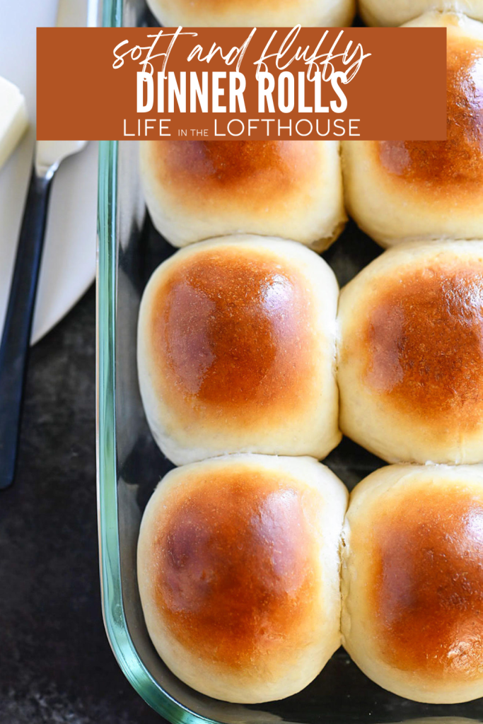 Soft and Fluffy Dinner Rolls - Life In The Lofthouse