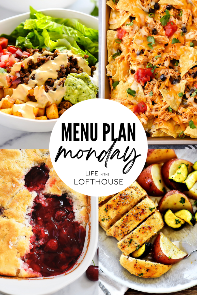 Menu Plan Monday #611 - Life In The Lofthouse