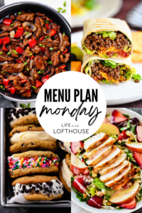 Menu Plan Monday #650 - Life In The Lofthouse
